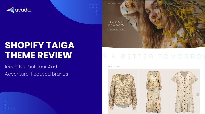 Shopify Taiga Theme Review: Ideas For Outdoor And Adventure-Focused Brands